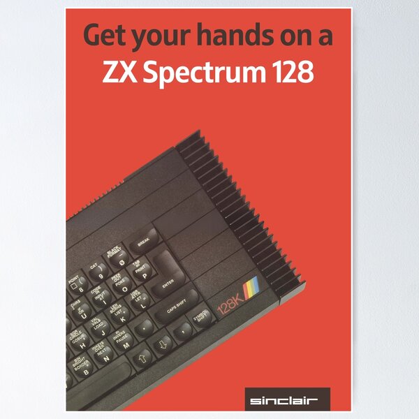 "ZX Spectrum 128 Plus Recreated Poster 1980s Retro " Poster for Sale by ...