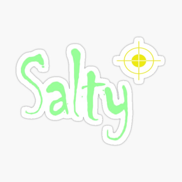 "Salty - Funny Gen Alpha slangs" Sticker for Sale by Sharetogether ...