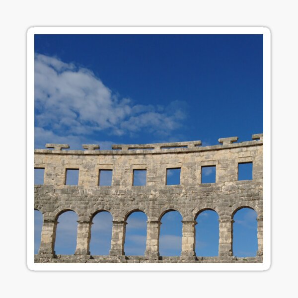 "Pula Amphitheatre, Croatia 4" Sticker for Sale by bettyretro | Redbubble