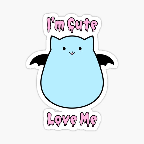 "I'm Cute, Love Me" Sticker by Ostrijj | Redbubble