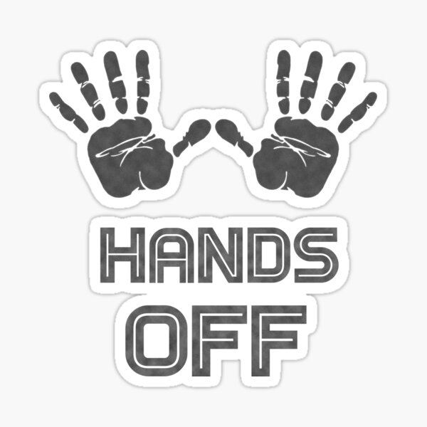"HANDS OFF!" Sticker for Sale by RandomRabbit | Redbubble