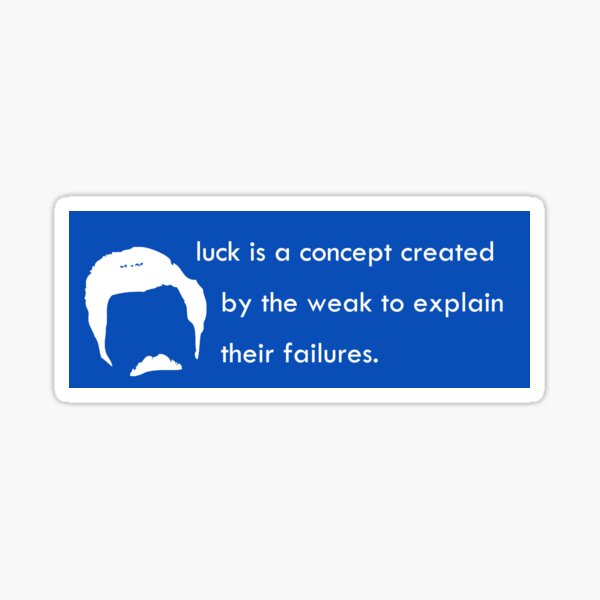 "Ron Swanson on Luck" Sticker for Sale by OhioApparel | Redbubble
