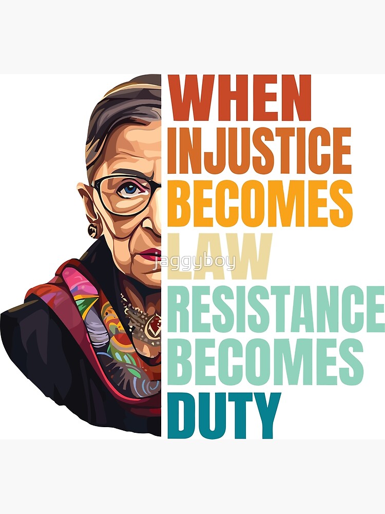 "When Injustice Becomes Law Resistance Becomes Duty" Art Print for Sale ...