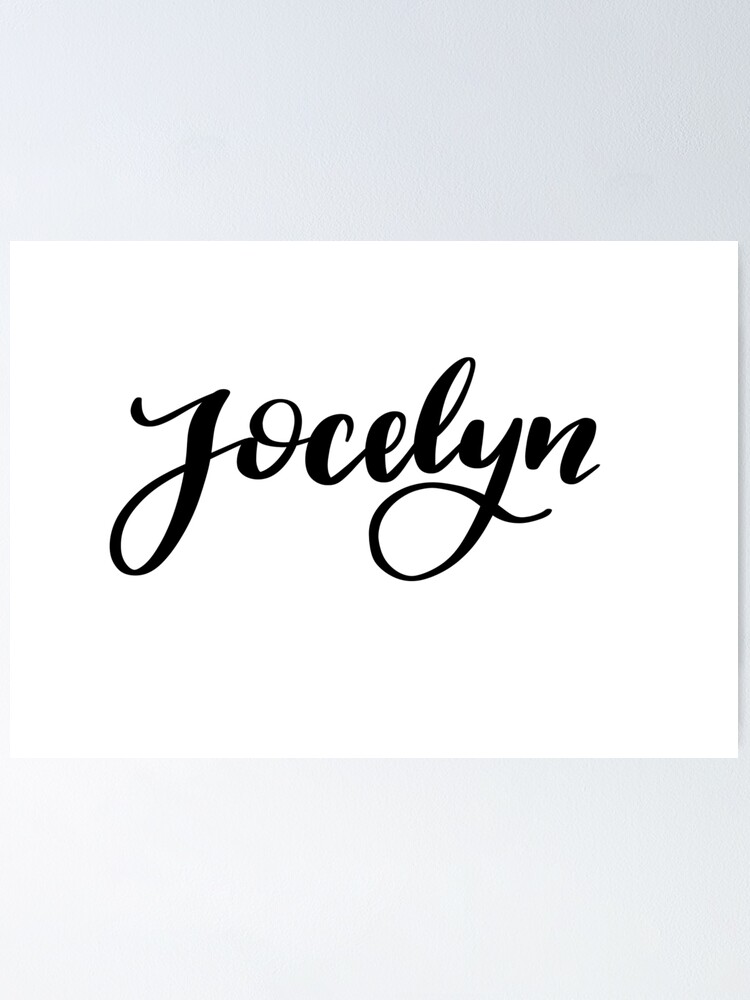 "Jocelyn " Poster by ellietography | Redbubble