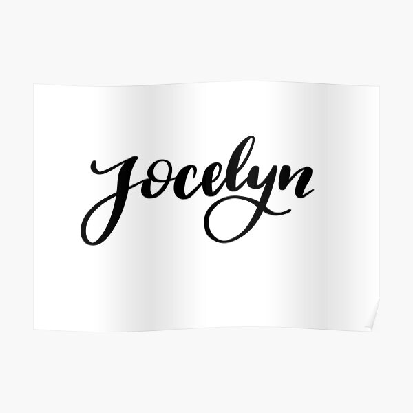 "Jocelyn " Poster by ellietography | Redbubble