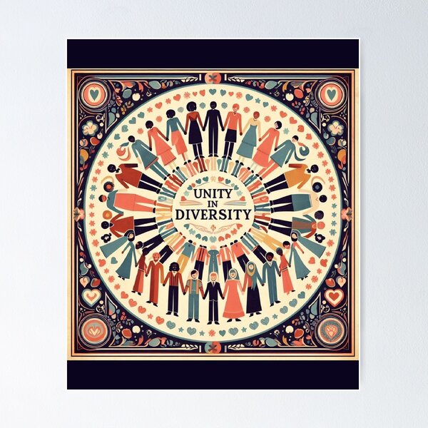 "Celebrating Unity in Diversity Through Peace, Harmony, and Inclusion" Poster for Sale by ...
