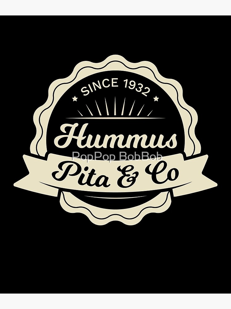 "Hummus Pita Co Logo - Vintage Vegan Food Logo" Art Print for Sale by ...