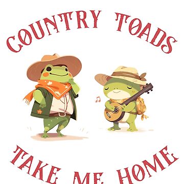 "Country Toads, Take me Home" Sticker for Sale by GrimdarkStore | Redbubble