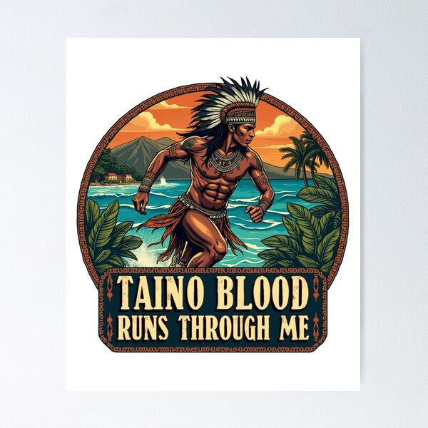 "Taino Warrior Puerto Rico Indigenous Caribbean" Poster for Sale by ...