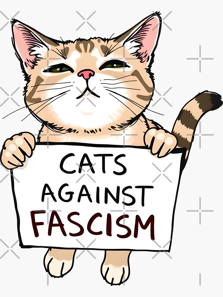 "Cats Against Fascism – Feline Revolution for Freedom" Sticker for Sale ...