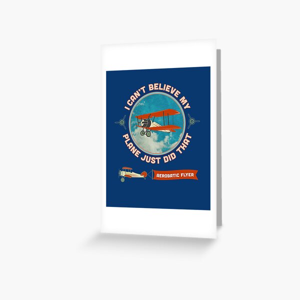 "Stunt Pilots Aerobatic Flyers USAF T-shirts and Gift" Greeting Card ...