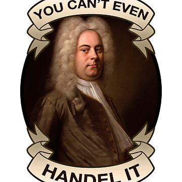 "Handel Pun" Sticker for Sale by CafePretzel | Redbubble