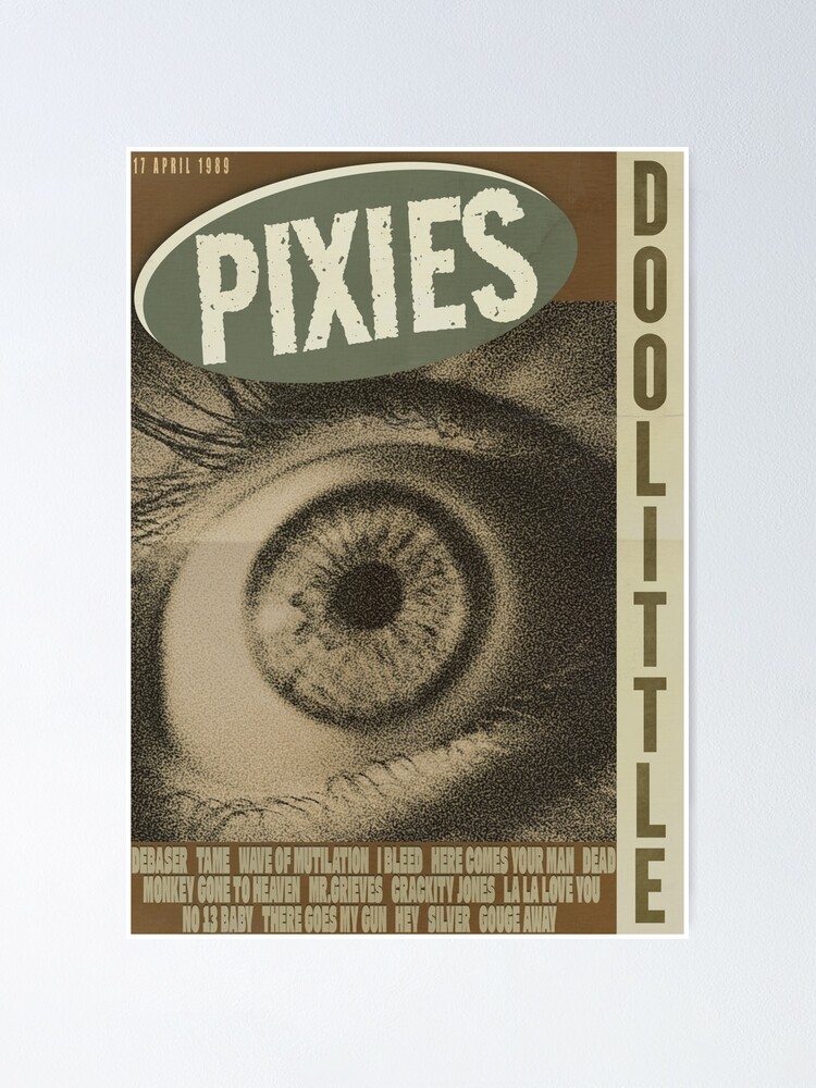 "Pixies Doolittle Album Poster, T-shirt " Poster for Sale by ...