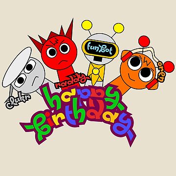 "Team Happy Birthday, Funbot, Oren, Raddy, Clukr, Pinki, Mr Sun, Wenda ...