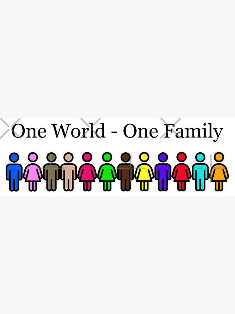 "One World - One Family" Sticker by litmusician | Redbubble