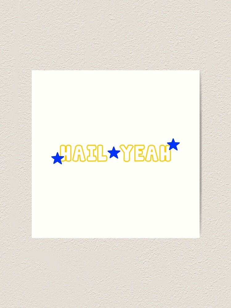 "Michigan Hail Yeah" Art Print by rachelbubble | Redbubble