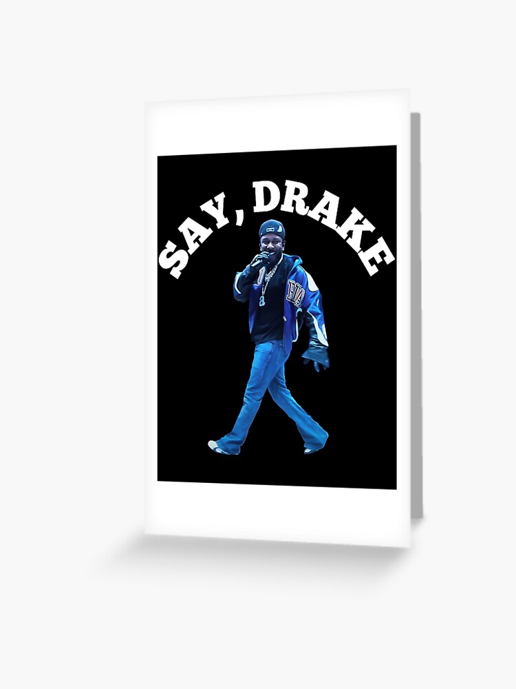 "Kendrick Lamar Say Drake Meme" Greeting Card for Sale by Jalkaouita ...