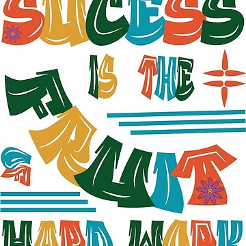 "Inspirational Hard Work T-Shirt - Success Comes with Effort" Sticker ...