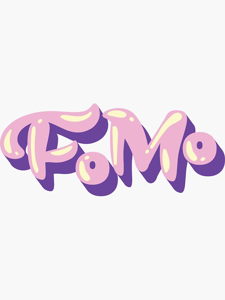 "Fomo" Sticker for Sale by goffsadie | Redbubble