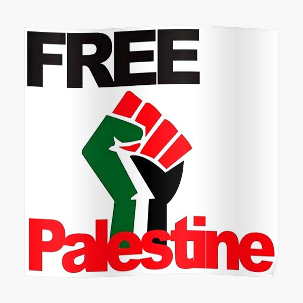 "Free Palestine - Palestinian Flag - فلسطين حرة - فلسطين علم " Poster ...