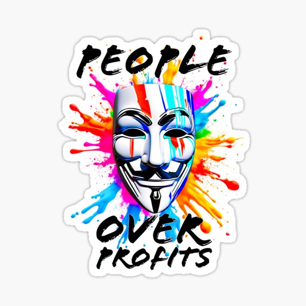 "Protest slogans. Anonymous. People over profits." Sticker for Sale by ...