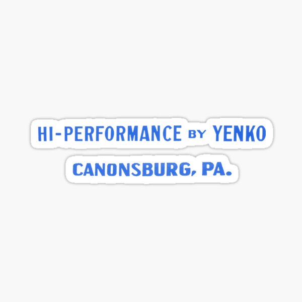 "Vintage Hi Performance By Yenko - Canonsburg, PA" Sticker for Sale by QuayTradingCo | Redbubble