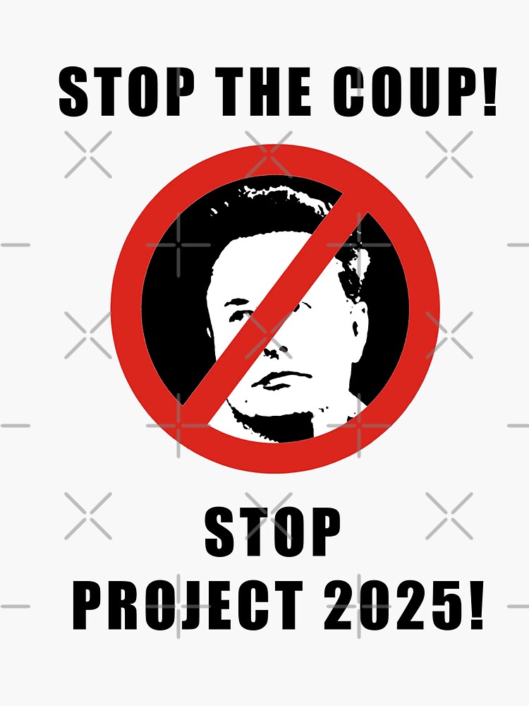 "Stop the Coup! Stop Project 2025!" Sticker for Sale by VWSArt | Redbubble
