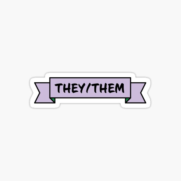They Them Stickers | Redbubble