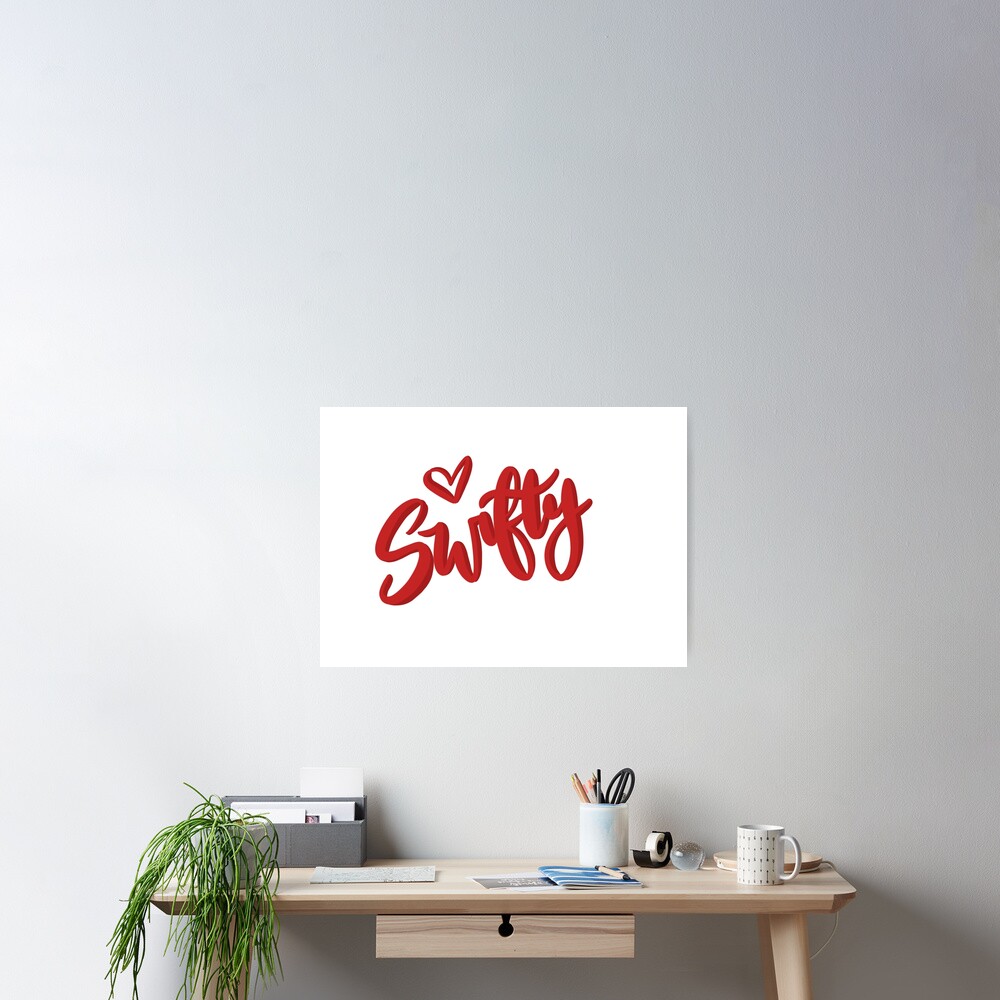"Swifty " Poster for Sale by ellietography | Redbubble