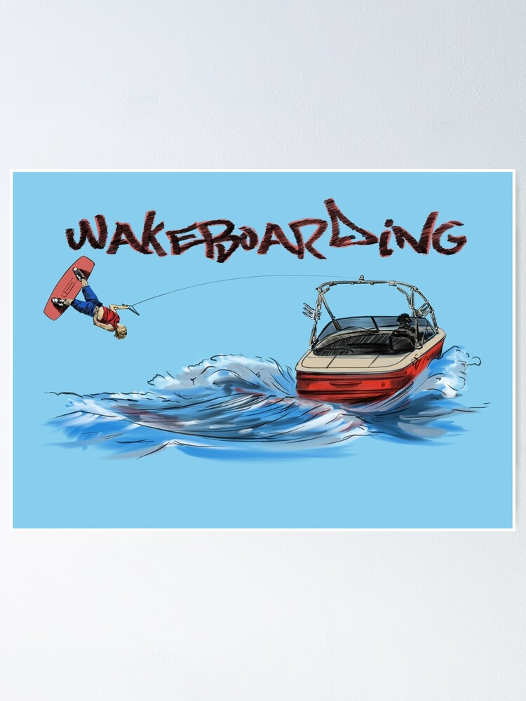 "Wakeboarding" Poster by sibosssr | Redbubble