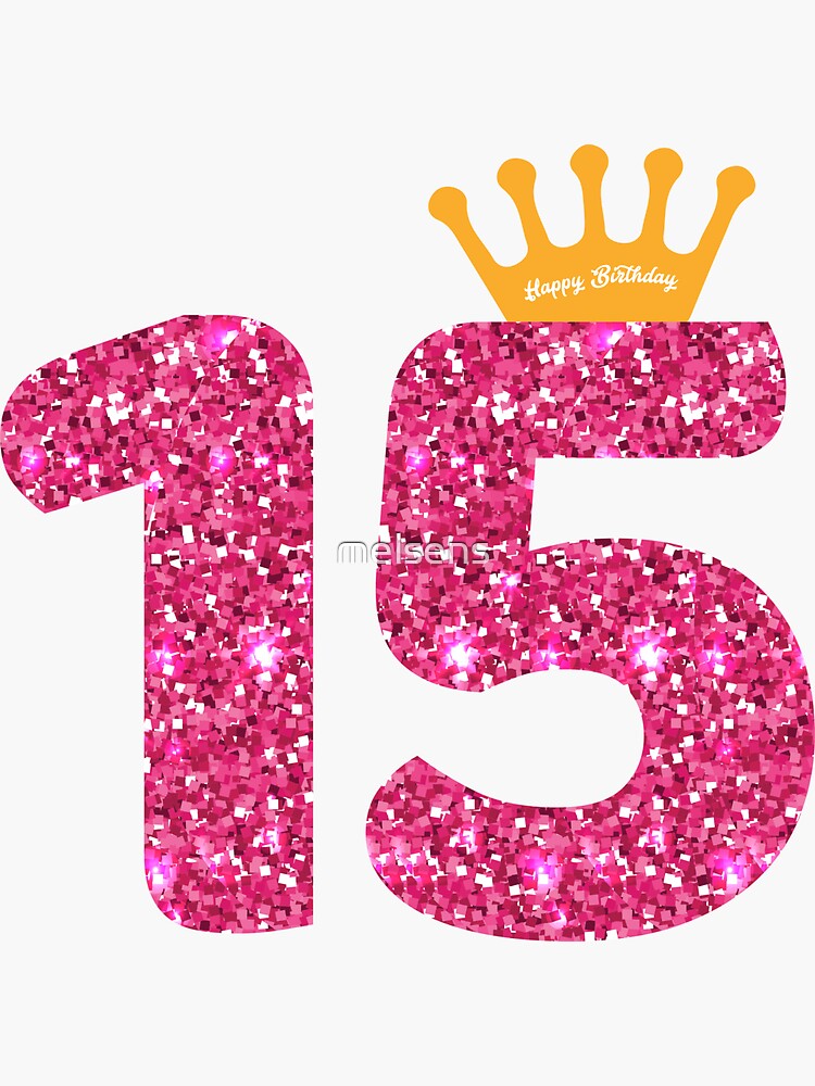 "15th Queens Crow Happy Birthday for Girls" Sticker for Sale by melsens ...