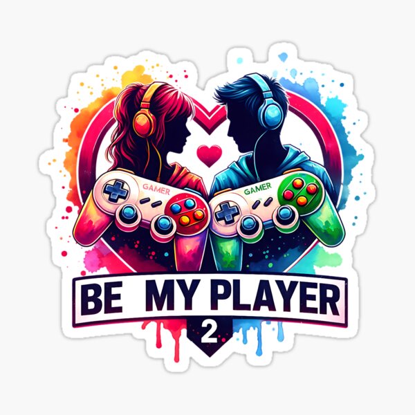 "Be My Player 2 " Sticker for Sale by debiluck888 | Redbubble