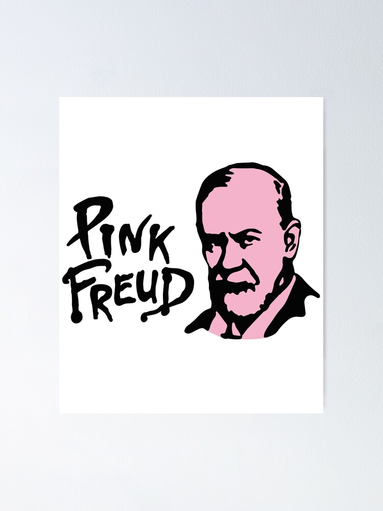 "Pink Freud - Sigmund Freud - Rock" Poster for Sale by LaundryFactory ...
