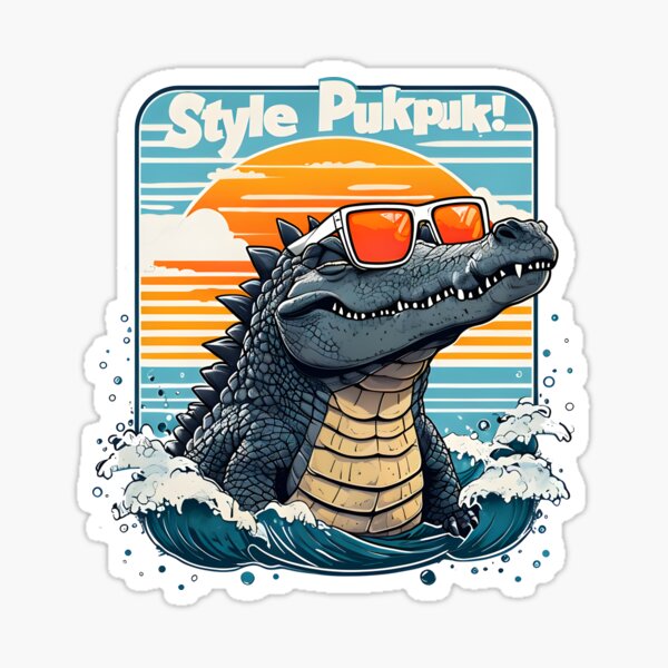 "Style Pukpuk – Crocodile Vibes Sticker" Sticker for Sale by DiiStyle ...