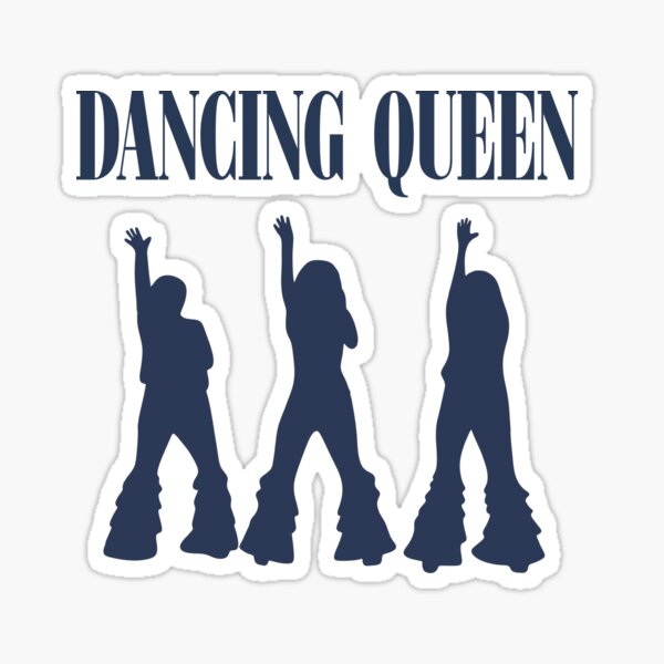 "Dancing queen" Sticker by CheylaDesigns | Redbubble