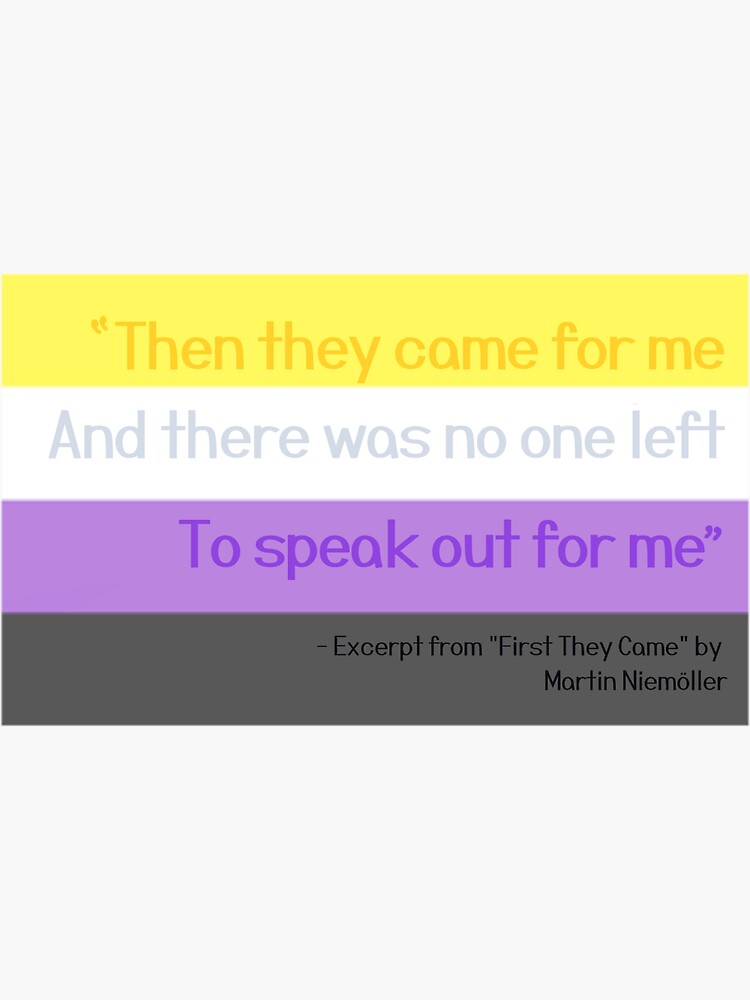 ""First They Came" Poem Non-Binary Flag " Sticker for Sale by bi ...