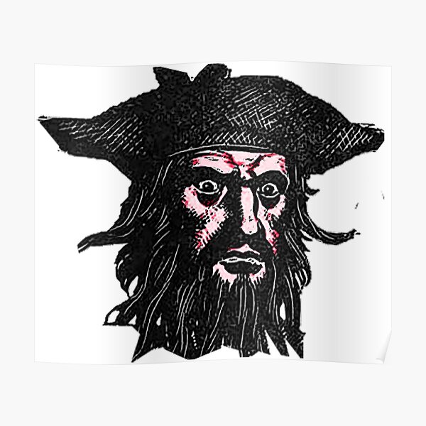 "BlackBeard" Poster for Sale by RichyNixon | Redbubble