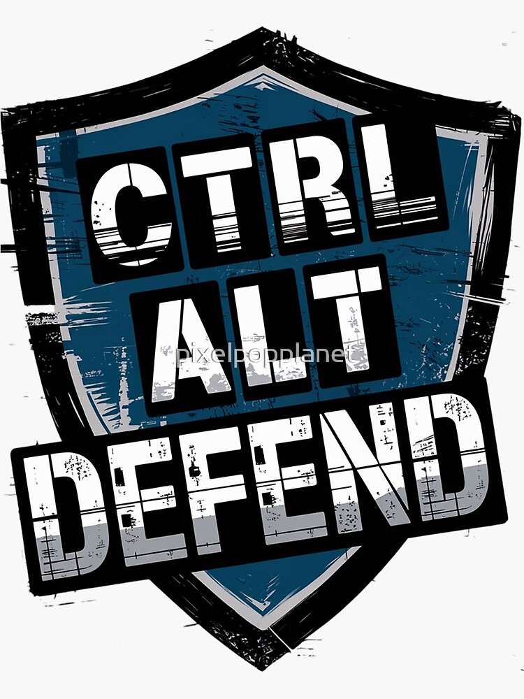 "Cybersecurity Shield Design - CTRL ALT DEFEND for Tech Lovers" Sticker ...