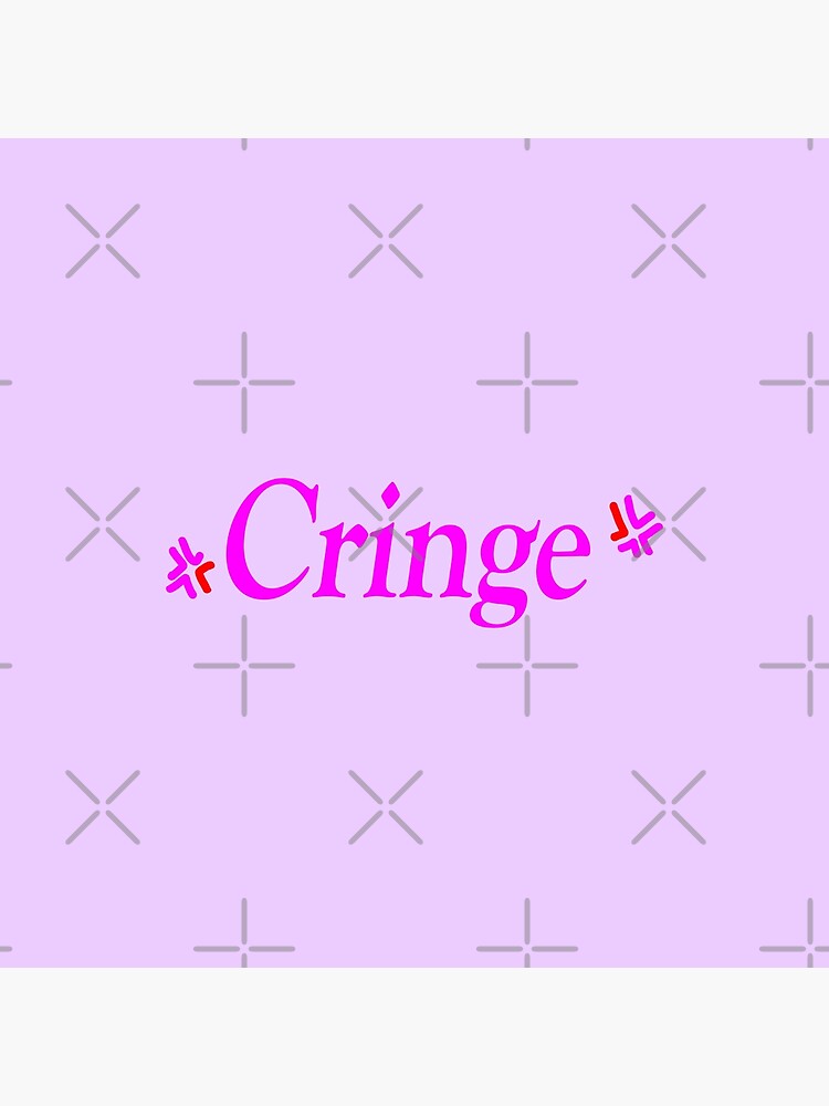 "Cringe - Funny Gen Alpha slangs" Poster for Sale by Sharetogether ...