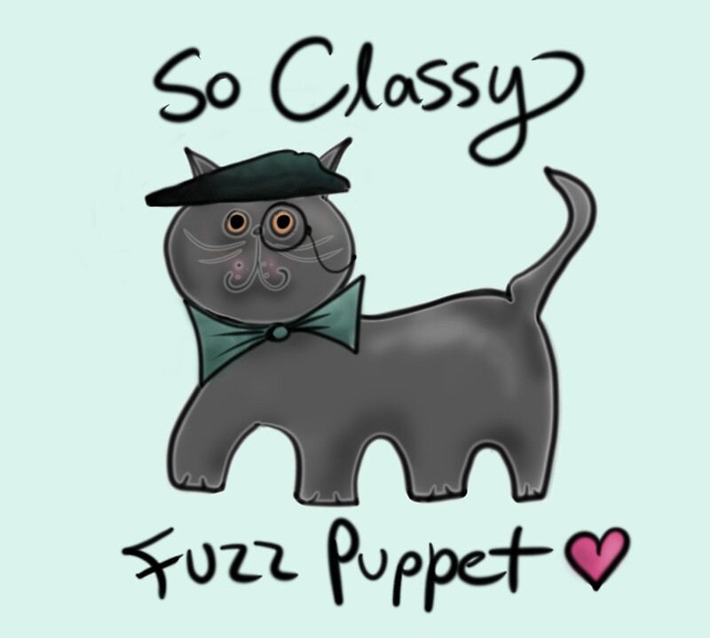 "Cute Cat Fuzz Puppet ['So Classy' Posh Style]" by meriamber | Redbubble