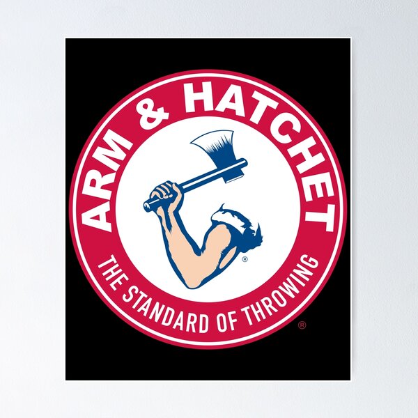 "Arm And Hatchet The Standard Of Throwing" Poster for Sale by PNGShop ...