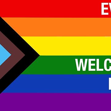 "Everyone is Welcome Here - Progress Pride Flag LGBTQ" Sticker for Sale ...