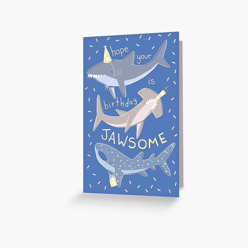 "Jawsome" Greeting Card for Sale by amyebouchard | Redbubble
