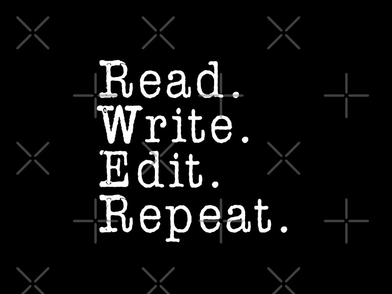 "Read, Write, Edit, Repeat" by teesaurus | Redbubble