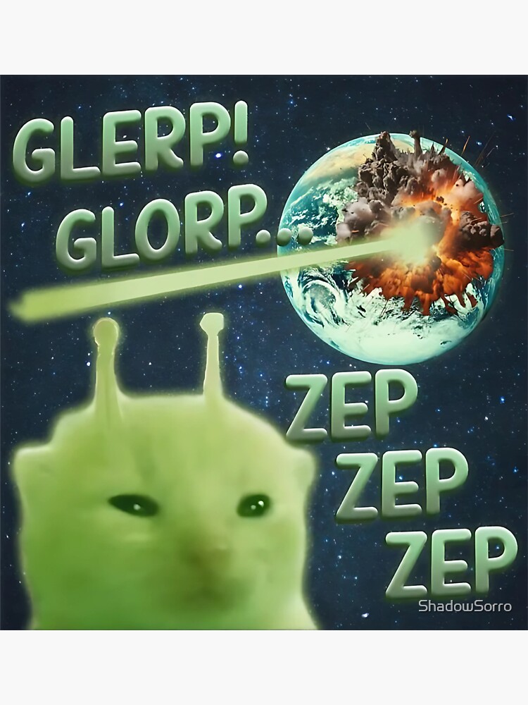 "Glerp Glorp Funny Alien Cat" Sticker for Sale by ShadowSorro | Redbubble