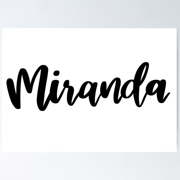 "Miranda " Poster for Sale by ellietography | Redbubble