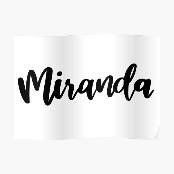 "Miranda " Poster by ellietography | Redbubble