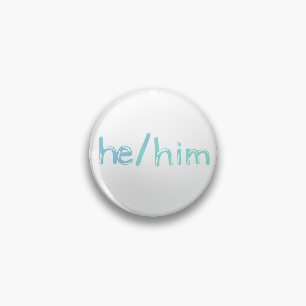 "He Him Pronouns Pin Sticker" Sticker for Sale by stickersbyalyx ...