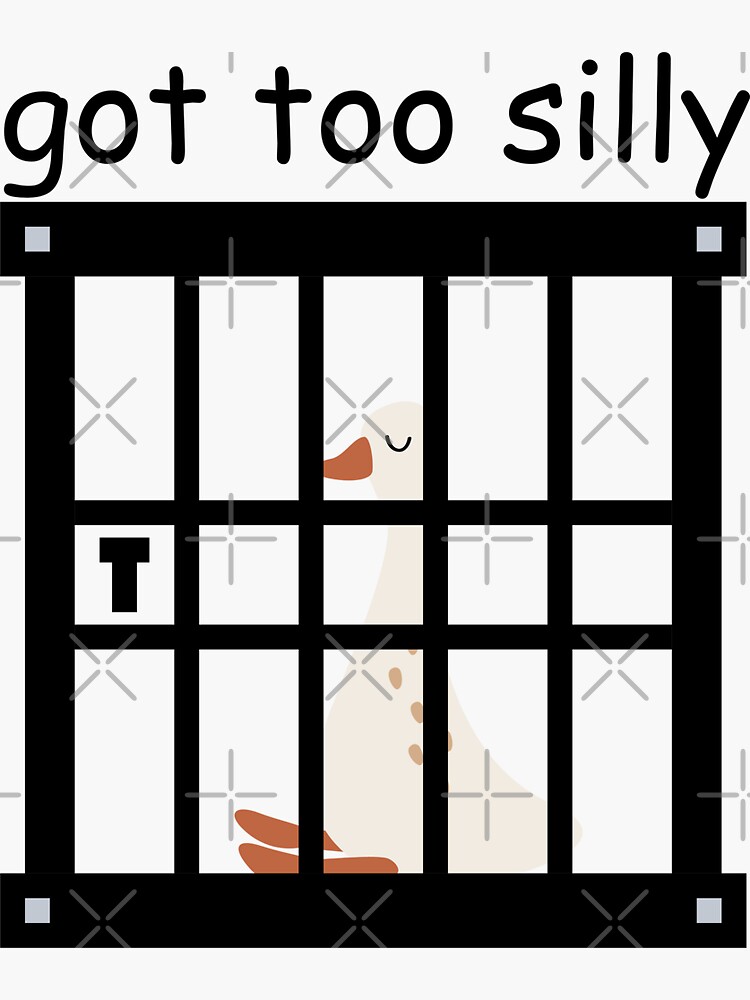 "got too silly" Sticker for Sale by ThiccAndSik | Redbubble