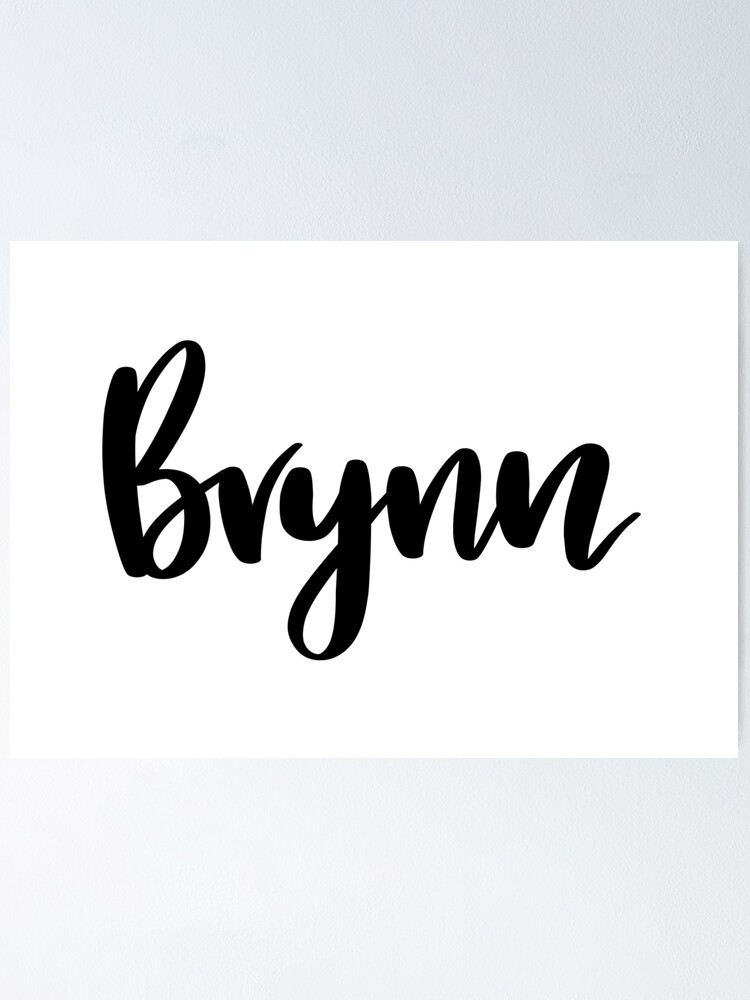 "Brynn" Poster for Sale by ellietography | Redbubble